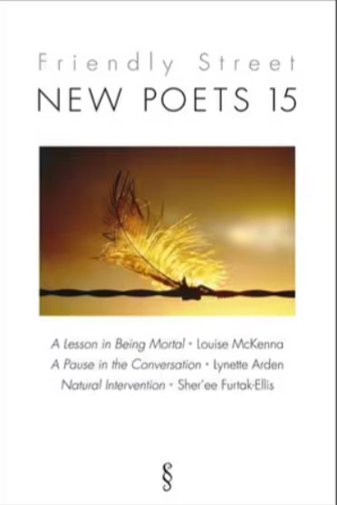 New Poets 15: A Pause in the Conversation – Lynette Arden